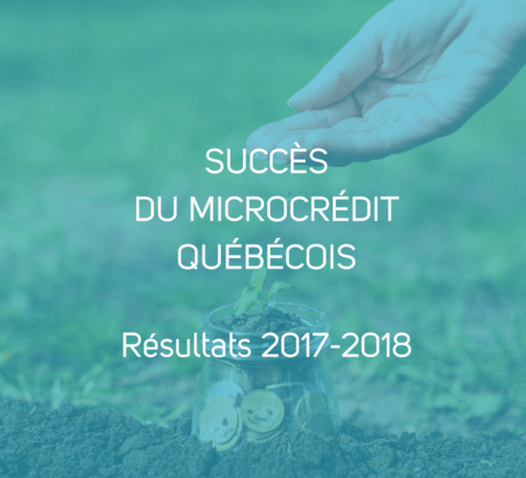 Succès confirmé du microcrédit entrepreneurial au Québec ...